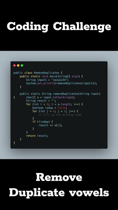 🧩💻 Coding Challenge : Remove Duplicate vowels 💻 🧩 - YouTube