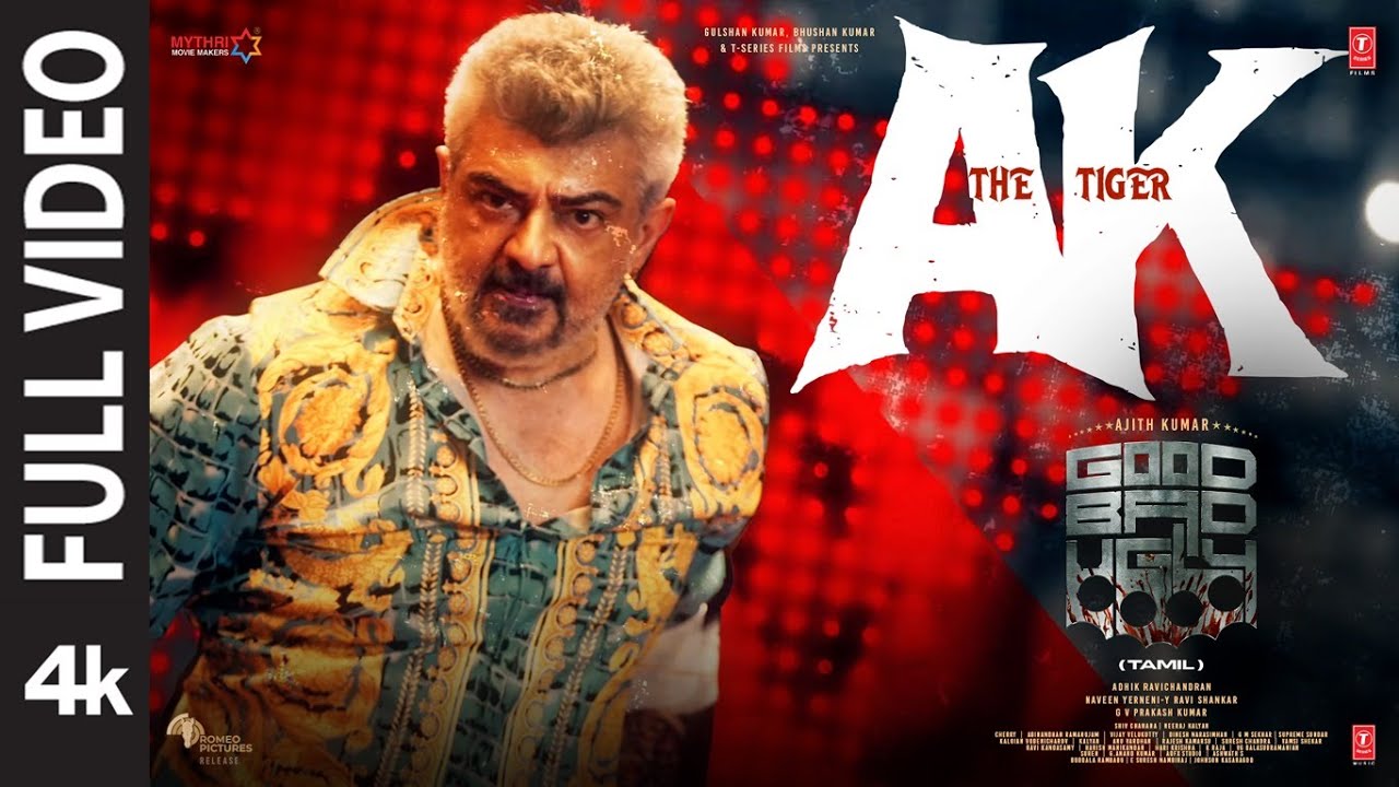 Full Video: Ak The Tiger | Good Bad Ugly | Ajith | Darkkey | GV Prakash ...