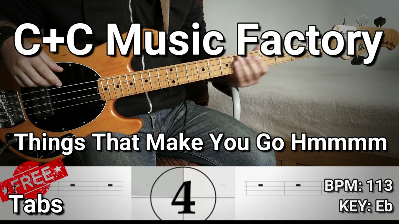 C+C Music Factory - Things That Make You Go Hmmmm.... (Bass Cover) Tabs ...