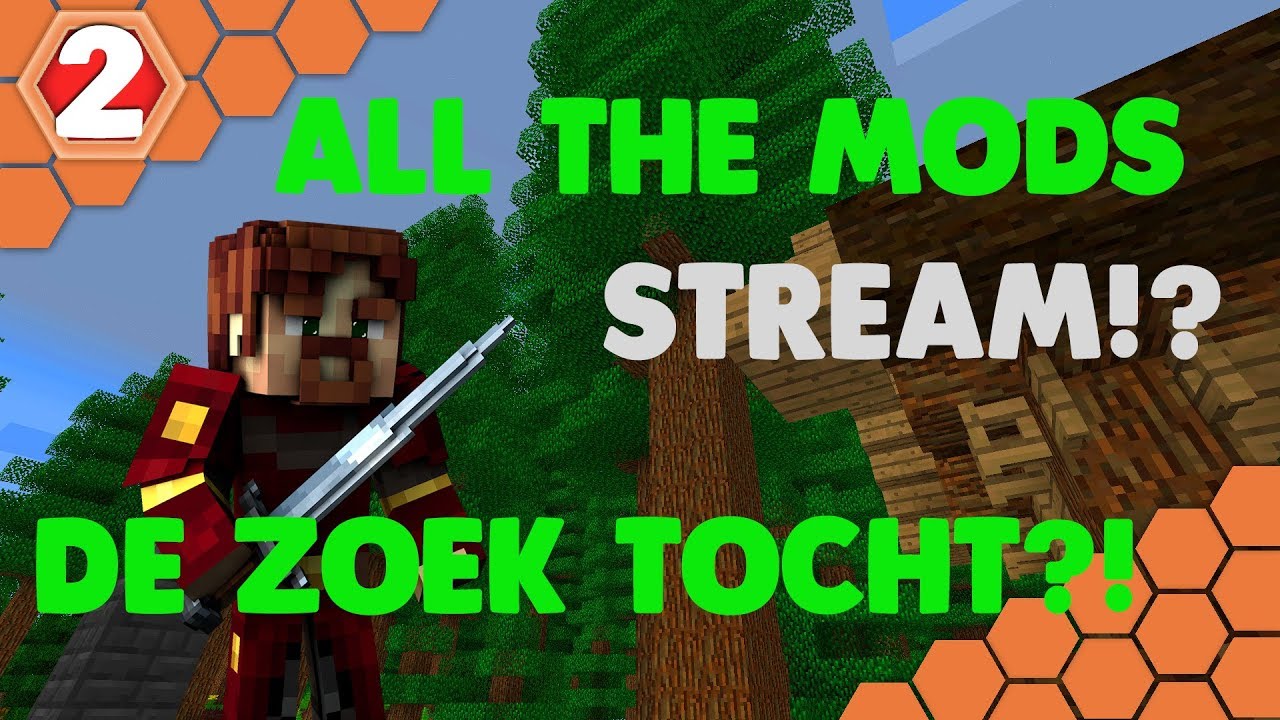ALL THE MODS #2 De Zoek Tocht #Live - YouTube