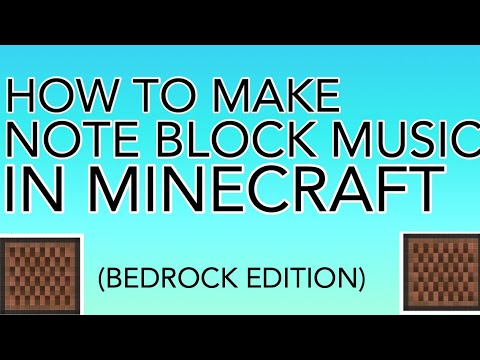 How to Make Note Block Music in Minecraft: Bedrock Edition - YouTube