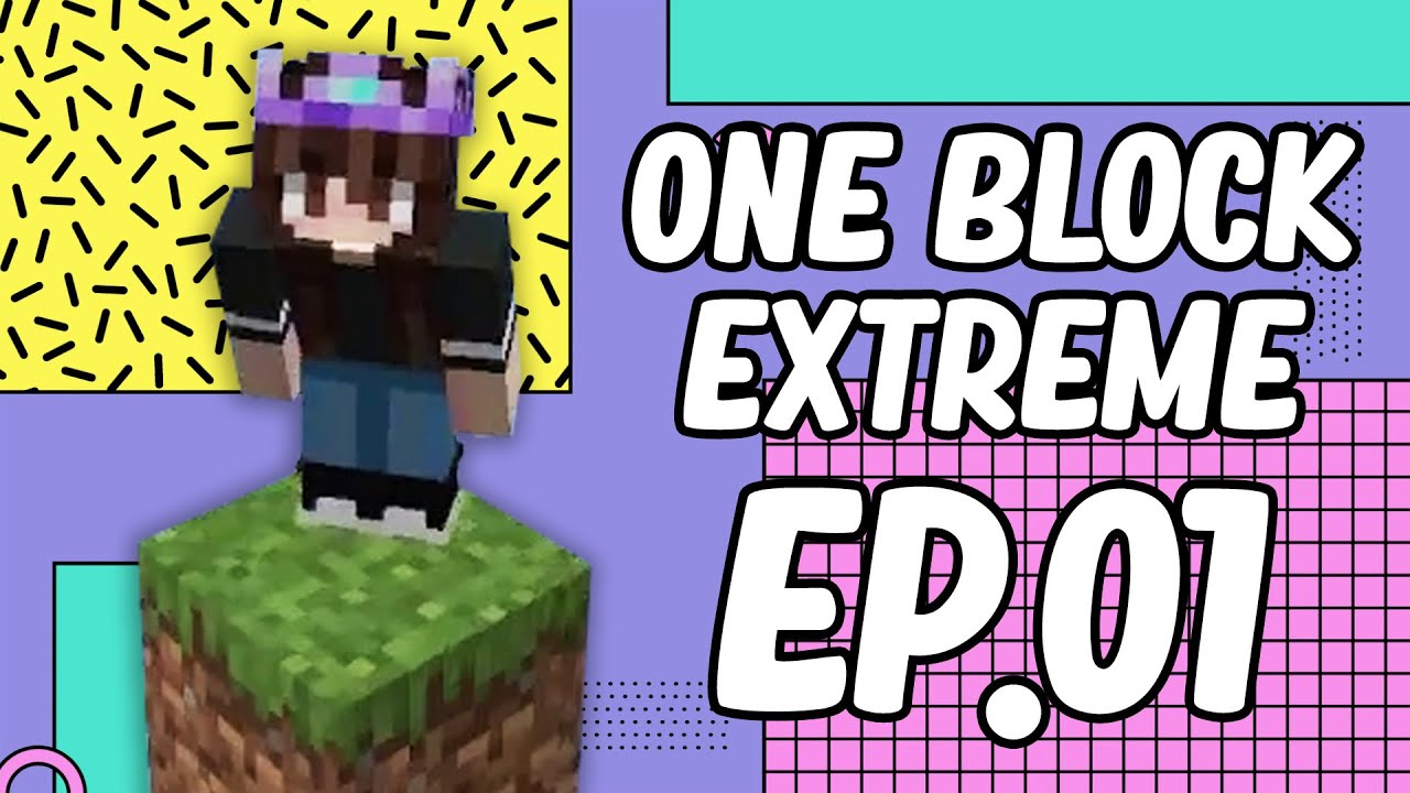 One Block Extreme Ep.01 - Tierra y más tierra - YouTube