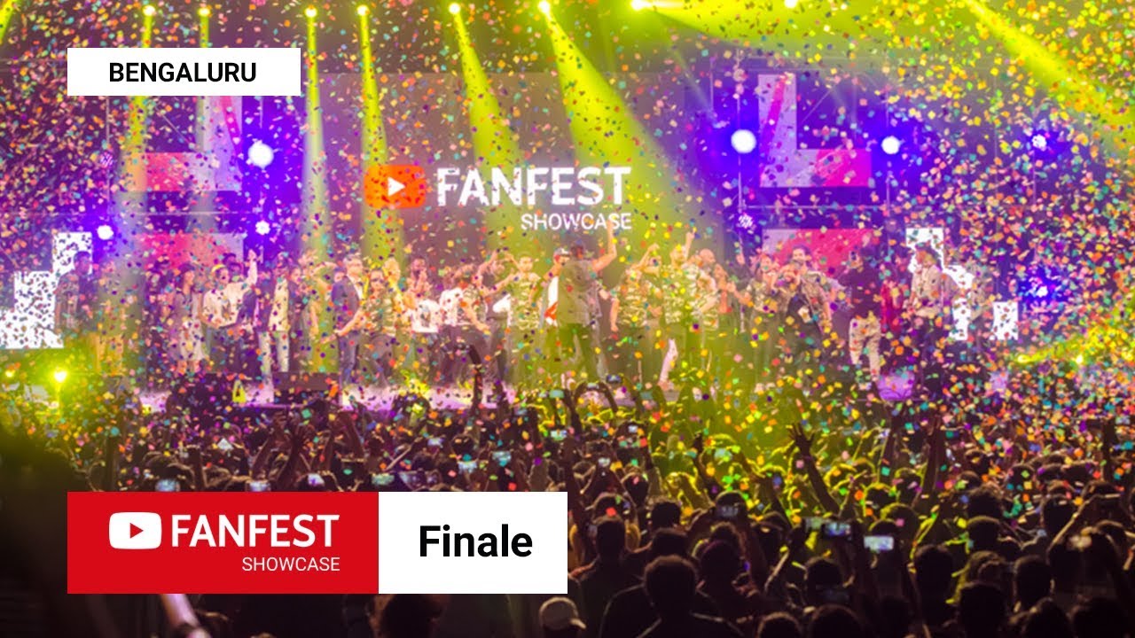 Finale @ YouTube FanFest Showcase Bengaluru 2018 - YouTube