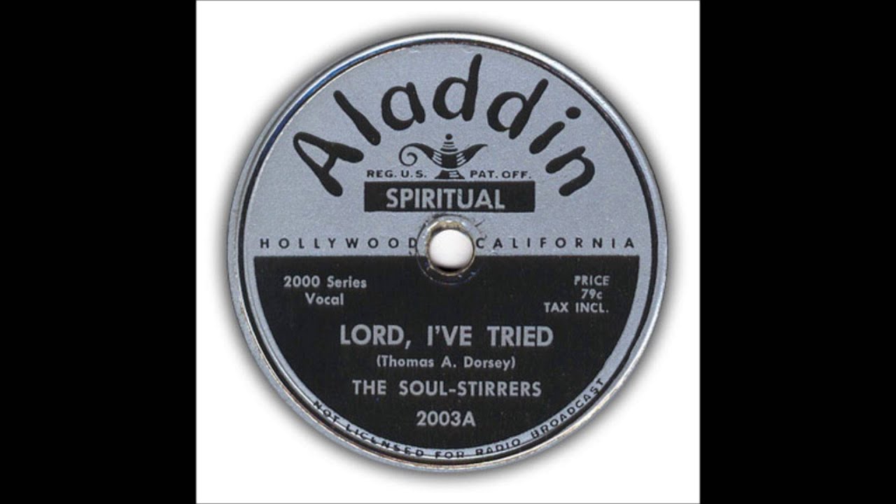 The Soul Stirrers (With R.H.Harris) - Lord I've Tried - YouTube