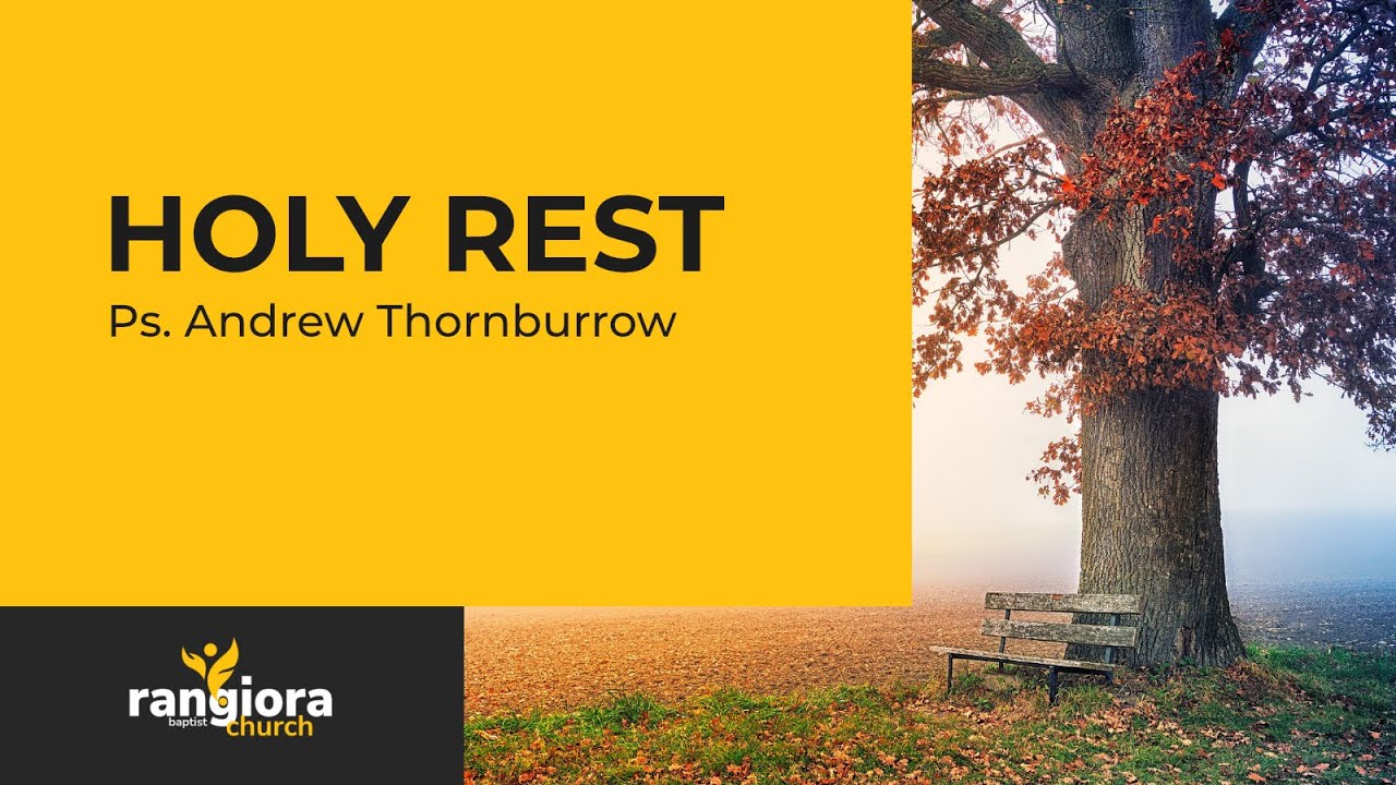 April 30th 2023 - Holy Rest - YouTube