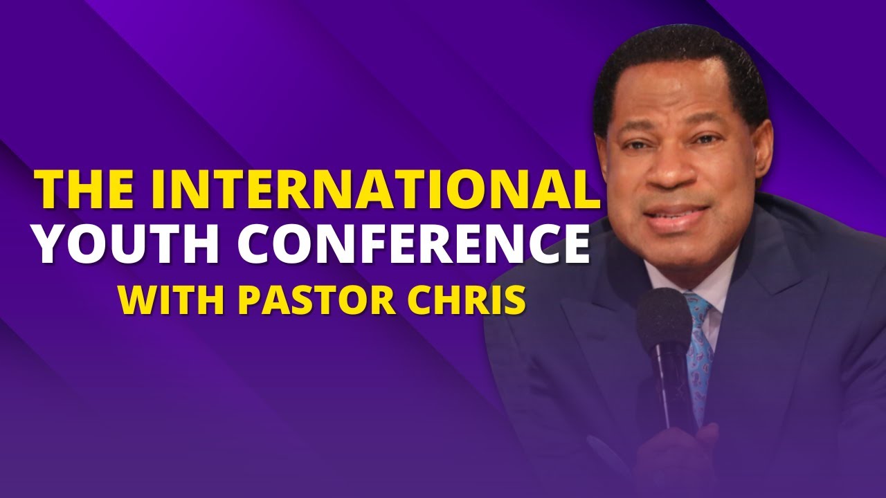 INTERNATIONAL YOUTH CONFERENCE 2024 PASTOR CHRIS EVENTS CHRIST international-youth-conference-2024-pastor-chris-events-christ