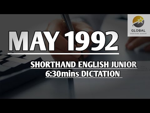 MAY 1992 SHORTHAND ENGLISH JUNIOR SPEED 6:30mins DICTATION 🔊✍🏼🏆✨