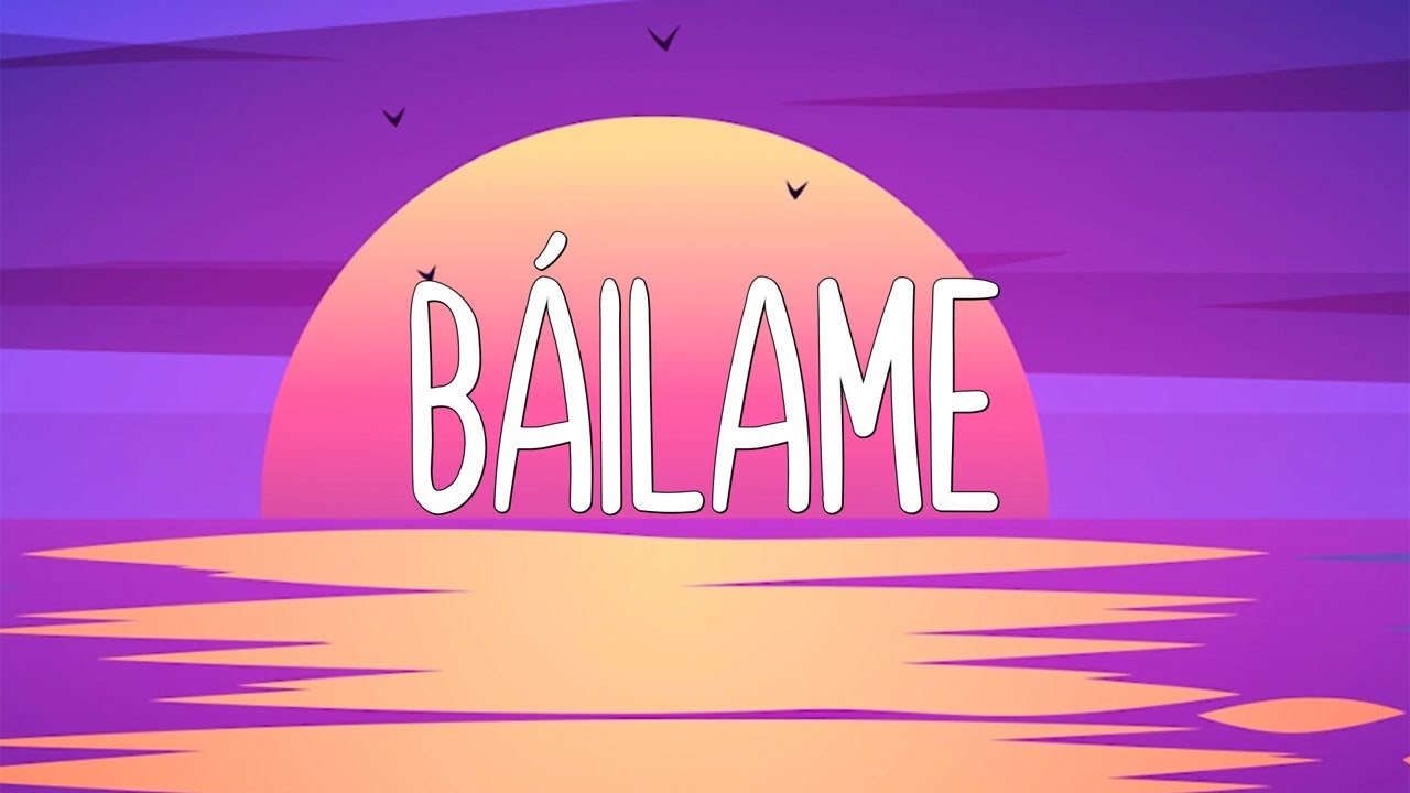 Báilame - Nacho, Yandel, Bad Bunny (Letras / Lyrics) - YouTube