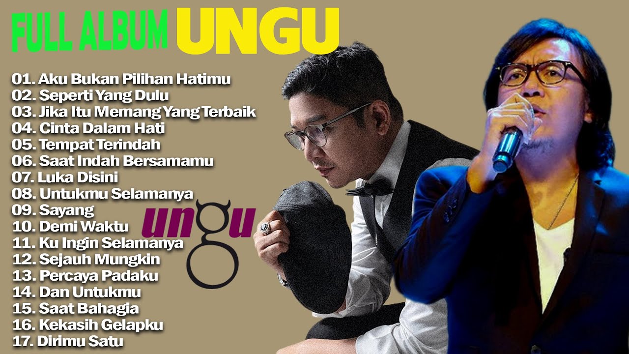 The Best Of UNGU | UNGU Full Album Spesial 2022 | Hits Tahun 2000an ...