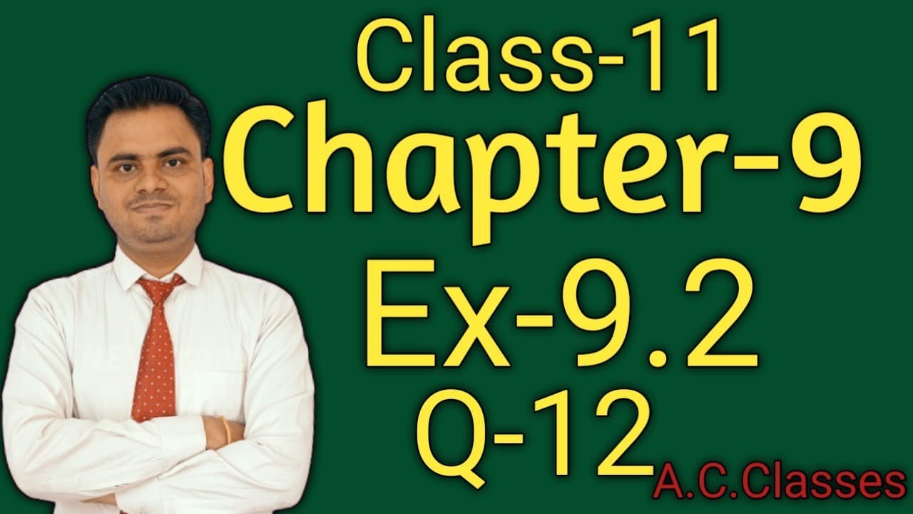 Class 11 Ex 9.2 question 12(Sequence and series) NCERT CBSE KVS #maths - YouTube
