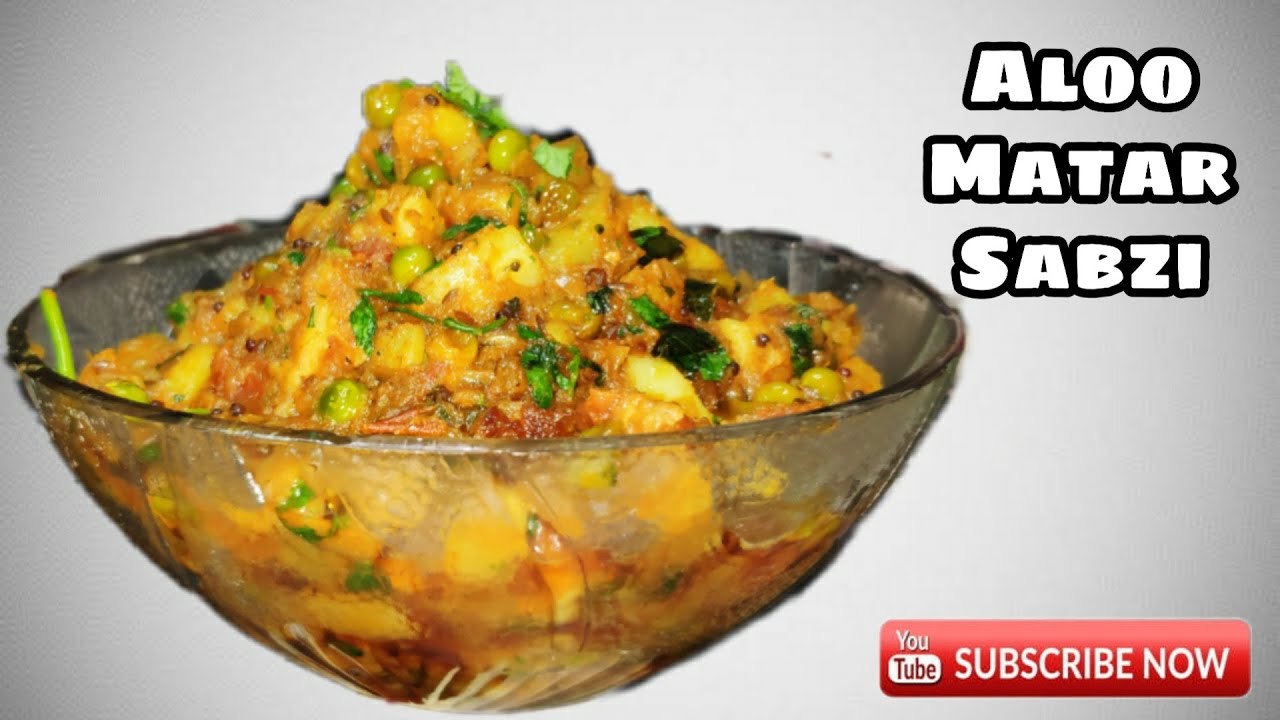 Aalu Matar Ki Sabzi Quick Aalu Matar Aalu Recipe Youtube