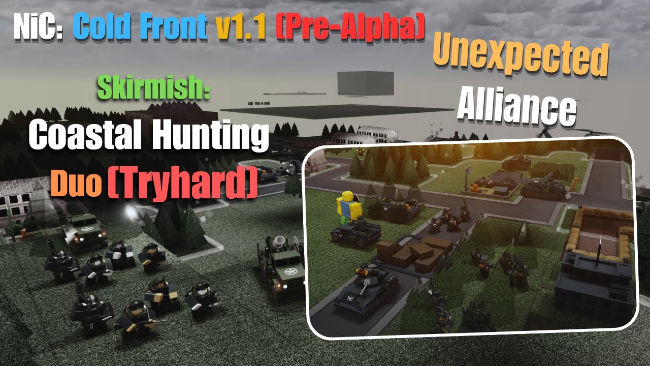 "Enemy of my enemy is my friend" || NiC: Cold Front v1.1 [Pre-Alpha ...