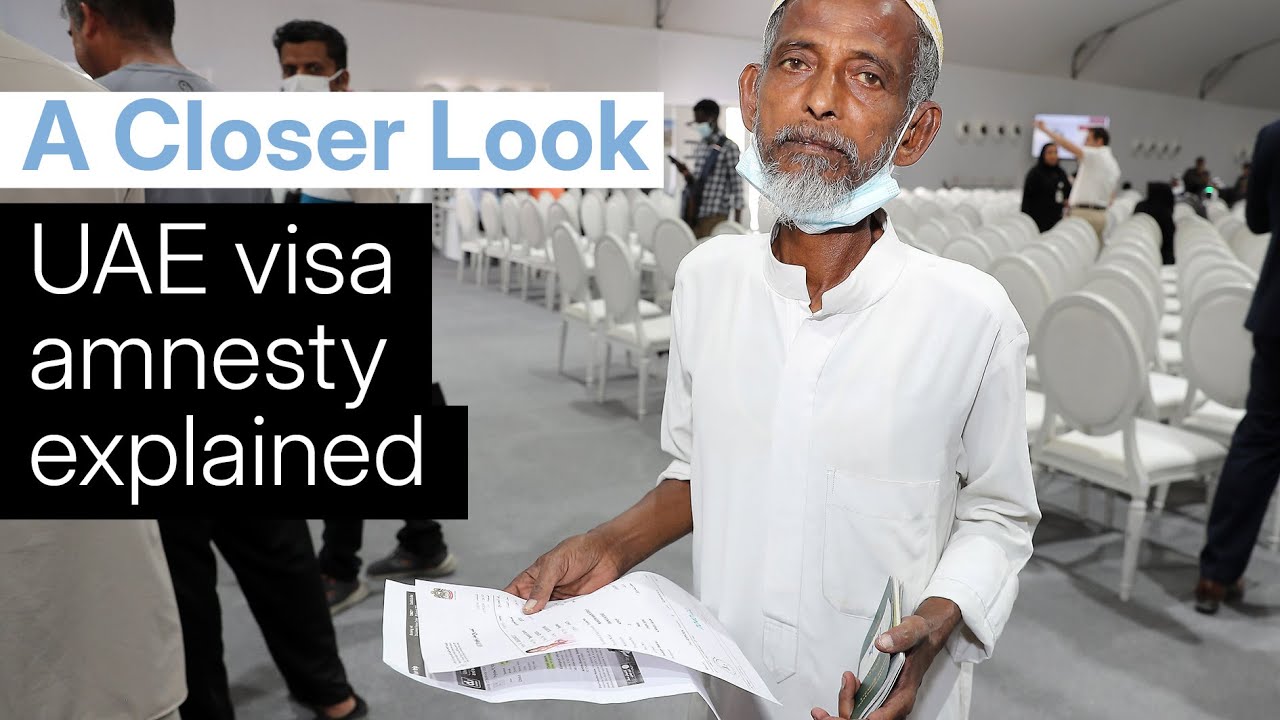 A Closer Look: UAE visa amnesty explained - YouTube