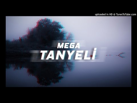 Mega - TANYELİ