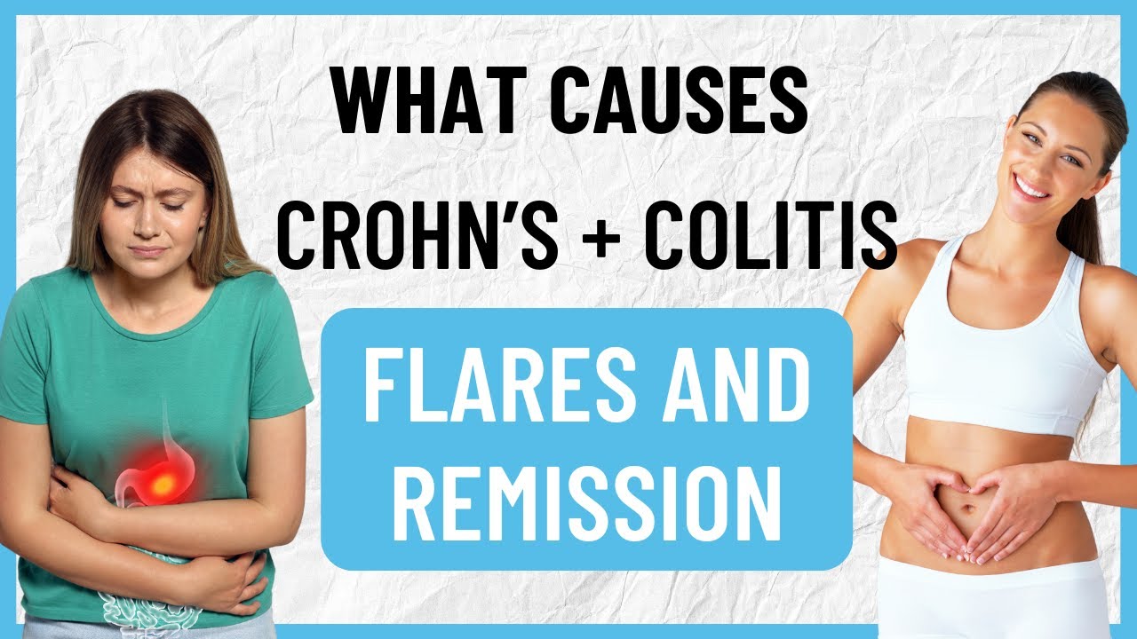 Understanding IBD Flares and Remission - YouTube