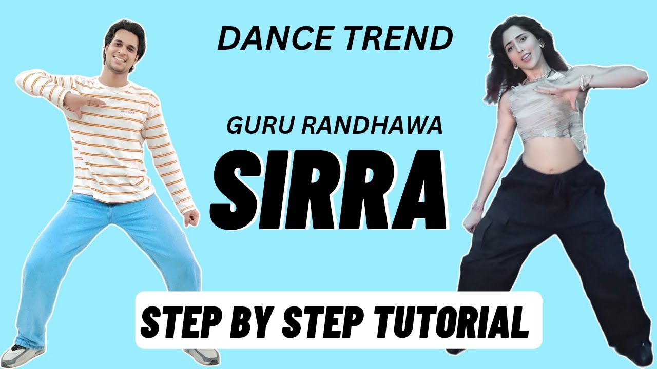 SIRRA Hook Step Dance Tutorial | Guru Randhawa | SIRRA Song Dance Tutorial - YouTube