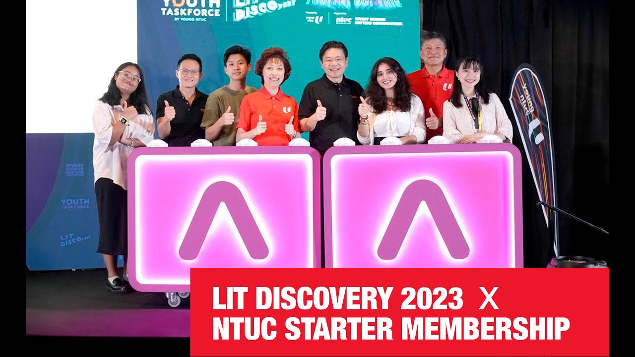 LIT DISCOvery 2023 X NTUC Starter Membership - YouTube