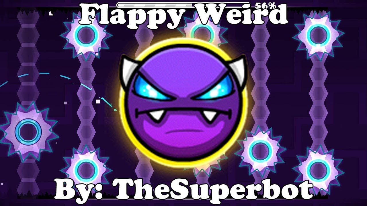 Geometry Dash 2.11 | Flappy Weird 100% | Easy Demon | By: TheSuperbot ...
