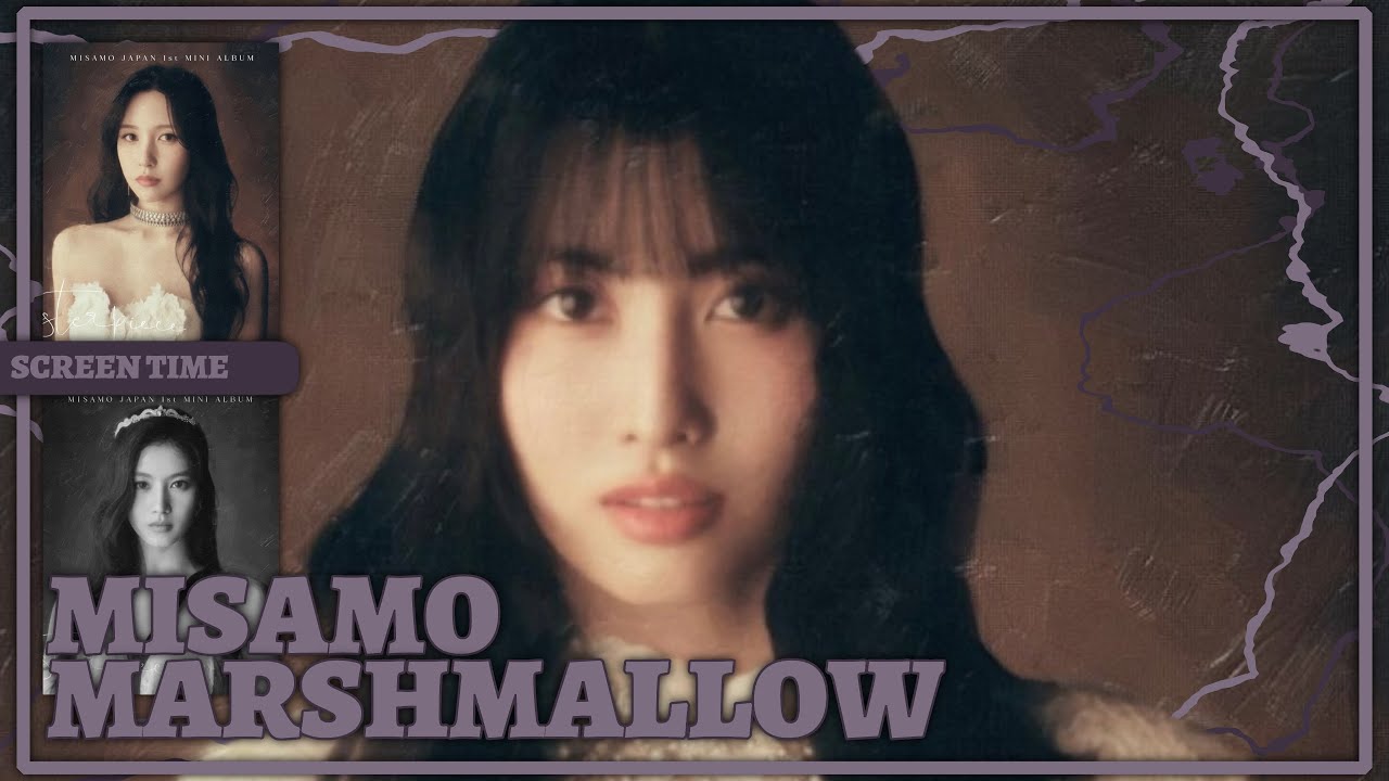 MISAMO "MARSHMALLOW"/Screen Time Distribution - YouTube
