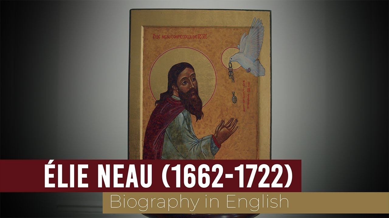 Élie Neau (1662-1722) - A Biography (English) - YouTube