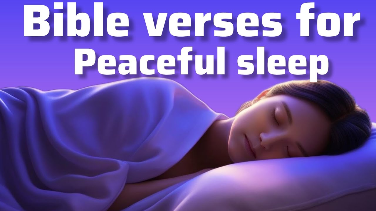 Bible Verses for Peaceful Sleep | Scriptures for Rest, Comfort, and God ...
