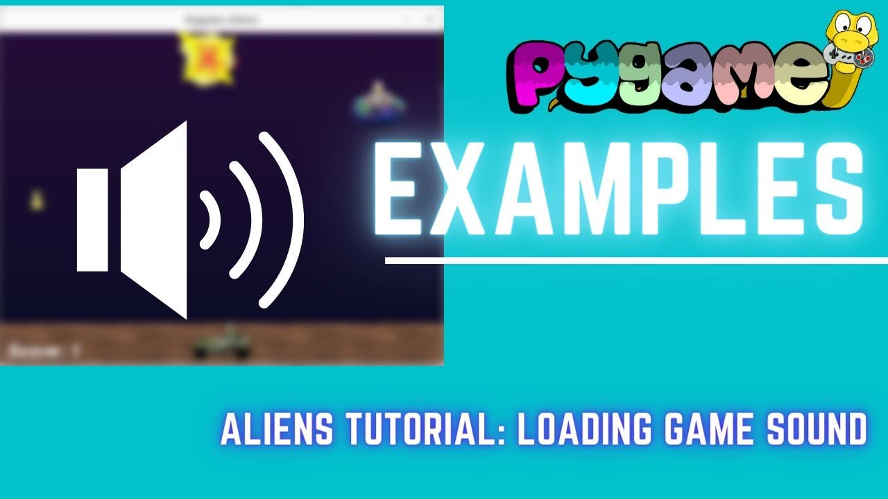 Pygame examples: Aliens Part 9 - Loading game sound - YouTube