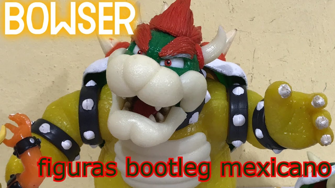 Bowser mega figuras bootleg mexicano de super mario bros - YouTube