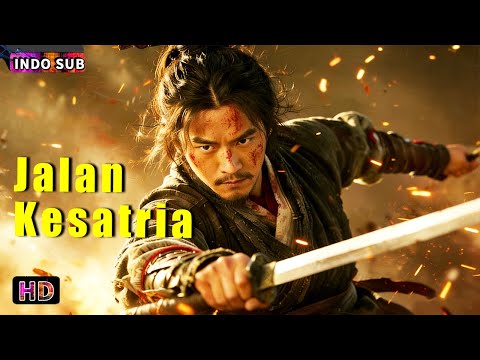 INDO SUB丨Jalan Kesatria | Seni Bela Diri / Aksi / Kostum | Bioskop Tiongkok 2026