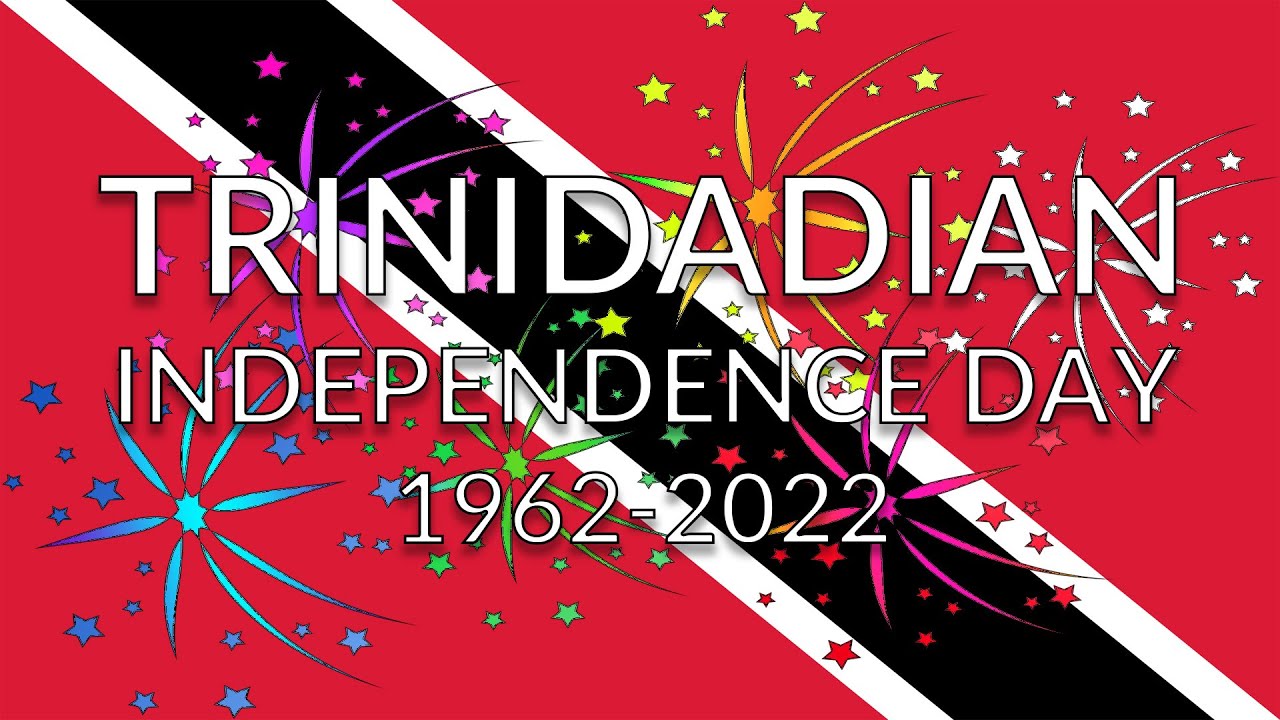 馃嚬馃嚬 Trinidad And Tobago Independence Day 2022 National Anthem Of