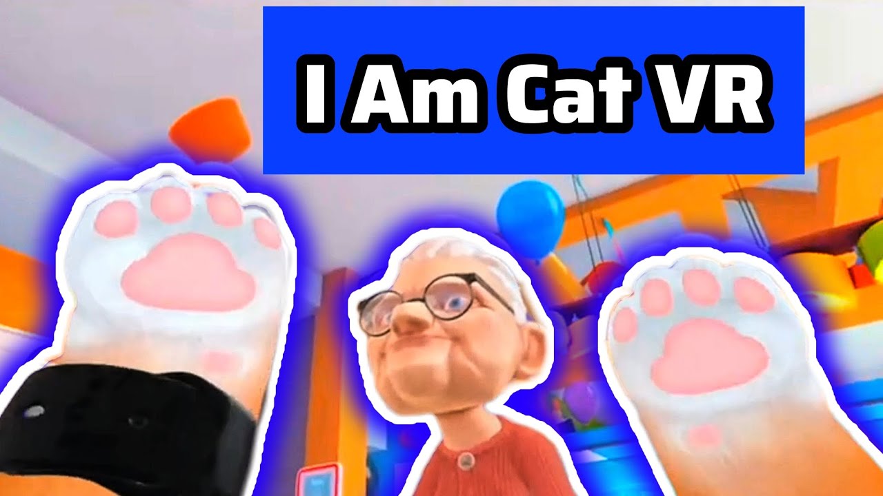 I Am Cat VR INSANITY!!! - YouTube