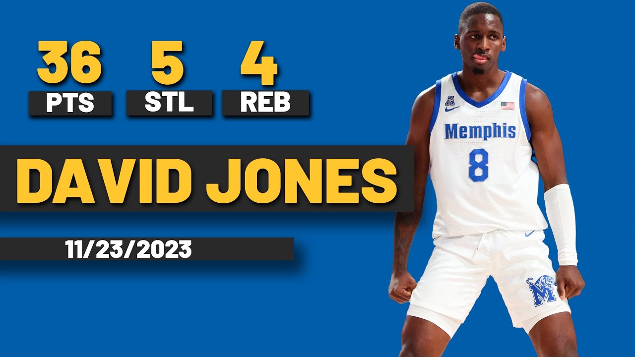 David Jones Memphis Tigers 36 PTS 5 STL 4 REBS vs Arkansas Razorbacks ...
