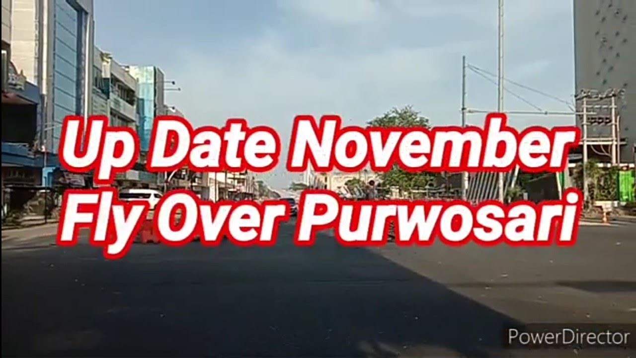 Up Date November Fly Over Purwosari Solo - YouTube