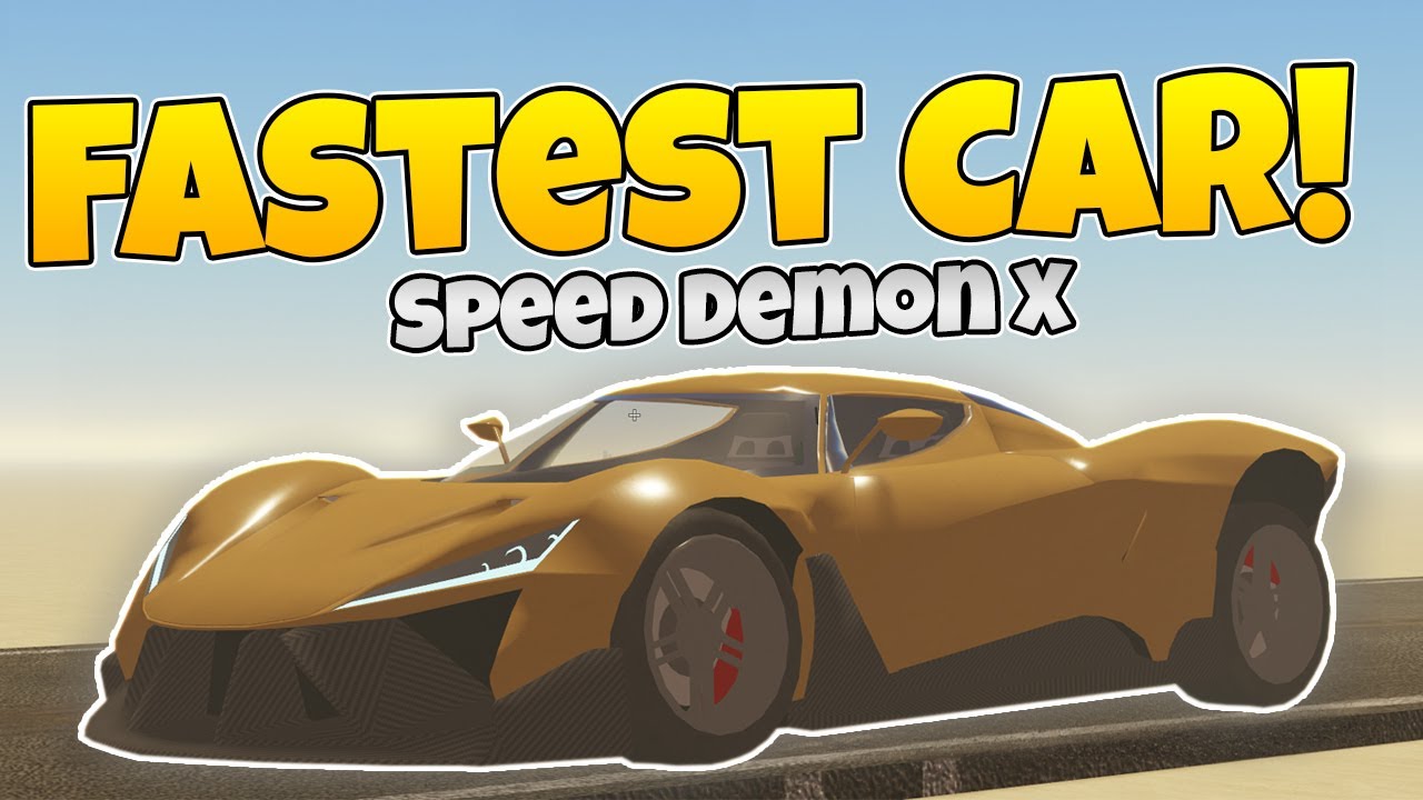 The Speed Demon X Is It Fastest Car? In Dusty Trip - YouTube