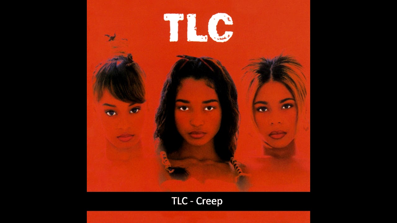HQ Audio. TLC - Creep - YouTube