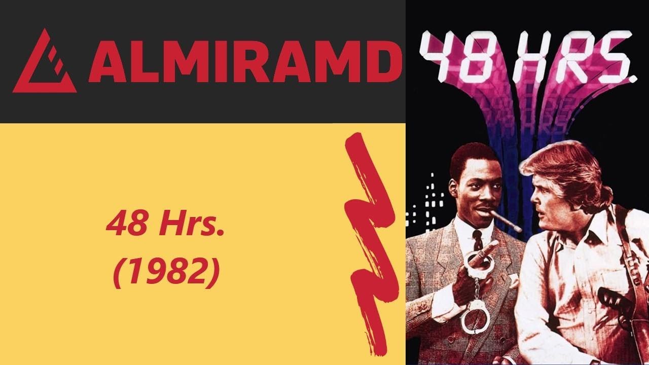 48 Hrs. - 1982 Trailer - YouTube