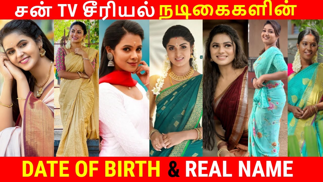 Sun Tv Serial Actress Real Name And Date Of Birth Details Tamil Sms sun-tv-serial-actress-real-name-and-date-of-birth-details-tamil-sms