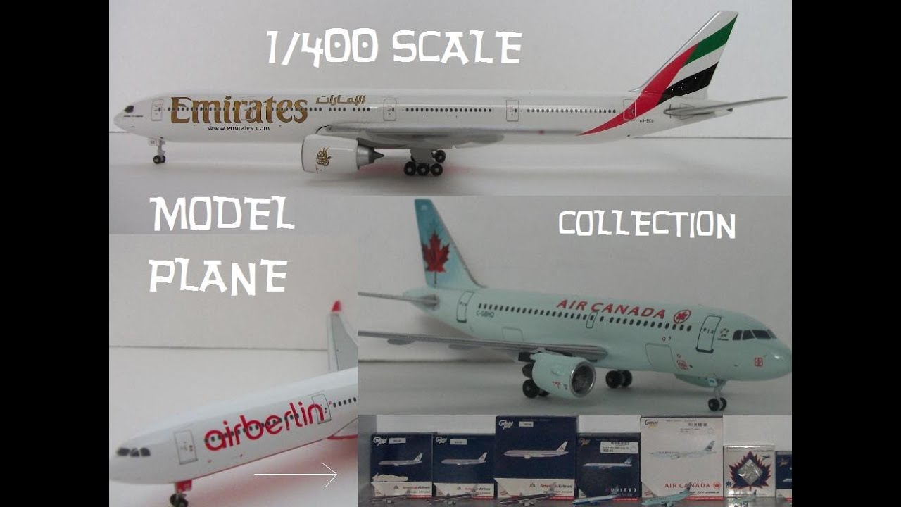 Model Plane Collection (1/400 Scale) - YouTube