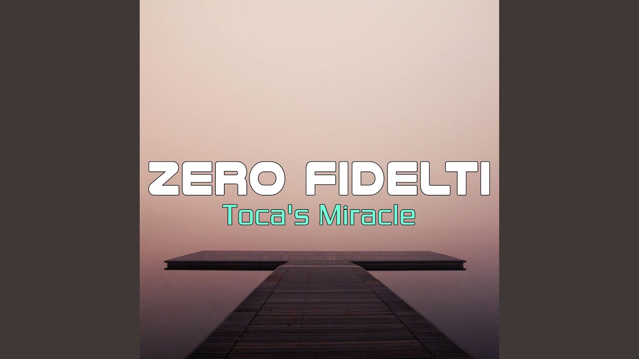 Toca's Miracle (Chill Out Mix) - YouTube