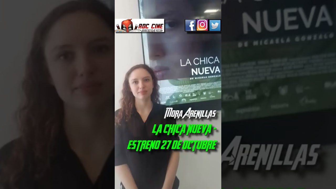 [RDC Cine] Saludos de Mora Arenillas / Actriz de LA CHICA NUEVA ...