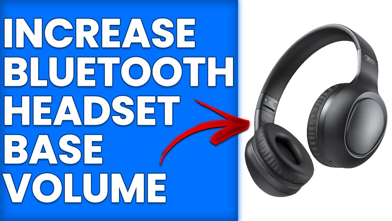 How To Increase Bluetooth Headset Base Volume (How To Set/Make ...