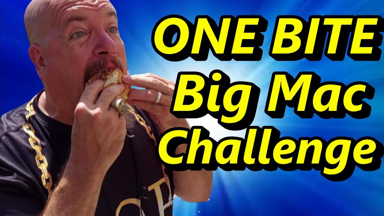 McDonalds Big Mac - One Bite Challenge - YouTube