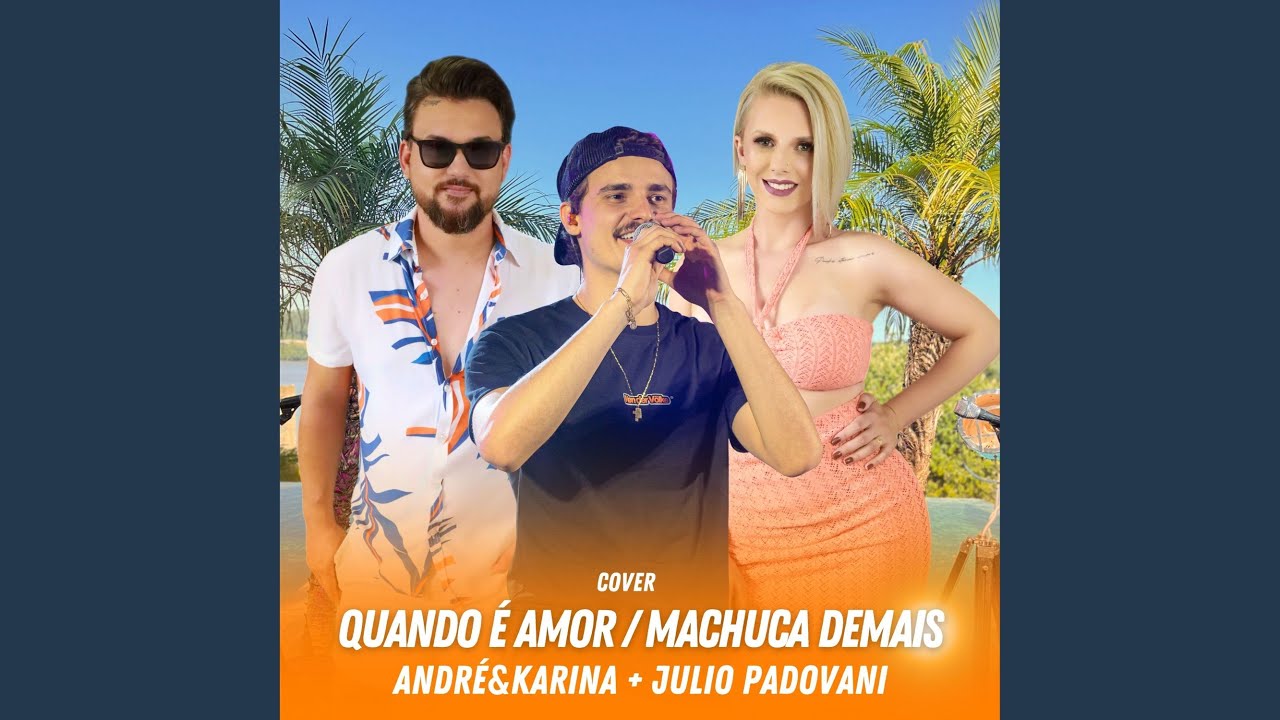 Quando É Amor / Machuca Demais (Cover) - YouTube