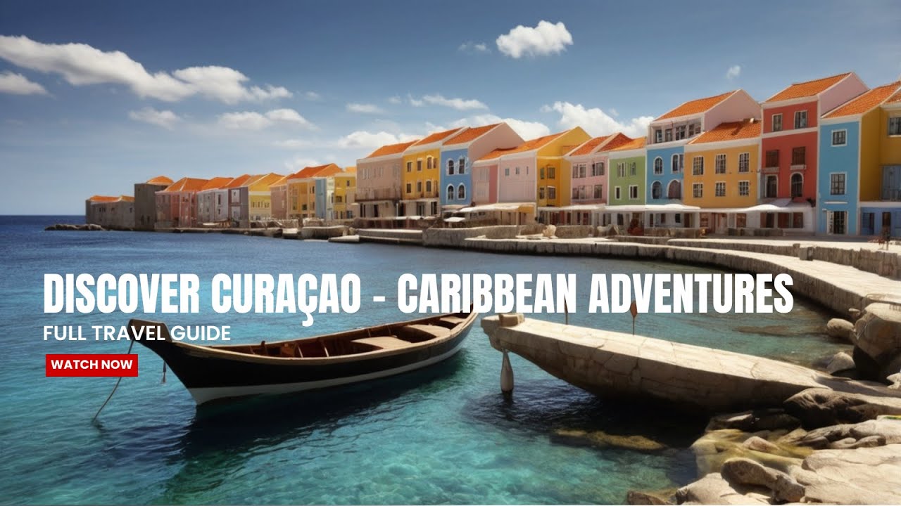 Discover Curaçao – Caribbean Adventures, Culture, and Nightlife | Full ...