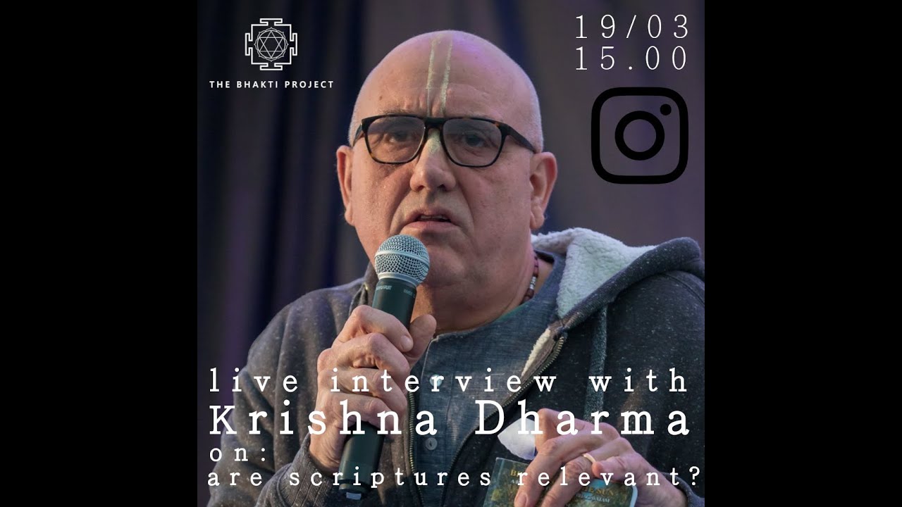 Live interview with Krishna Dharma on: are scriptures relevant? - YouTube