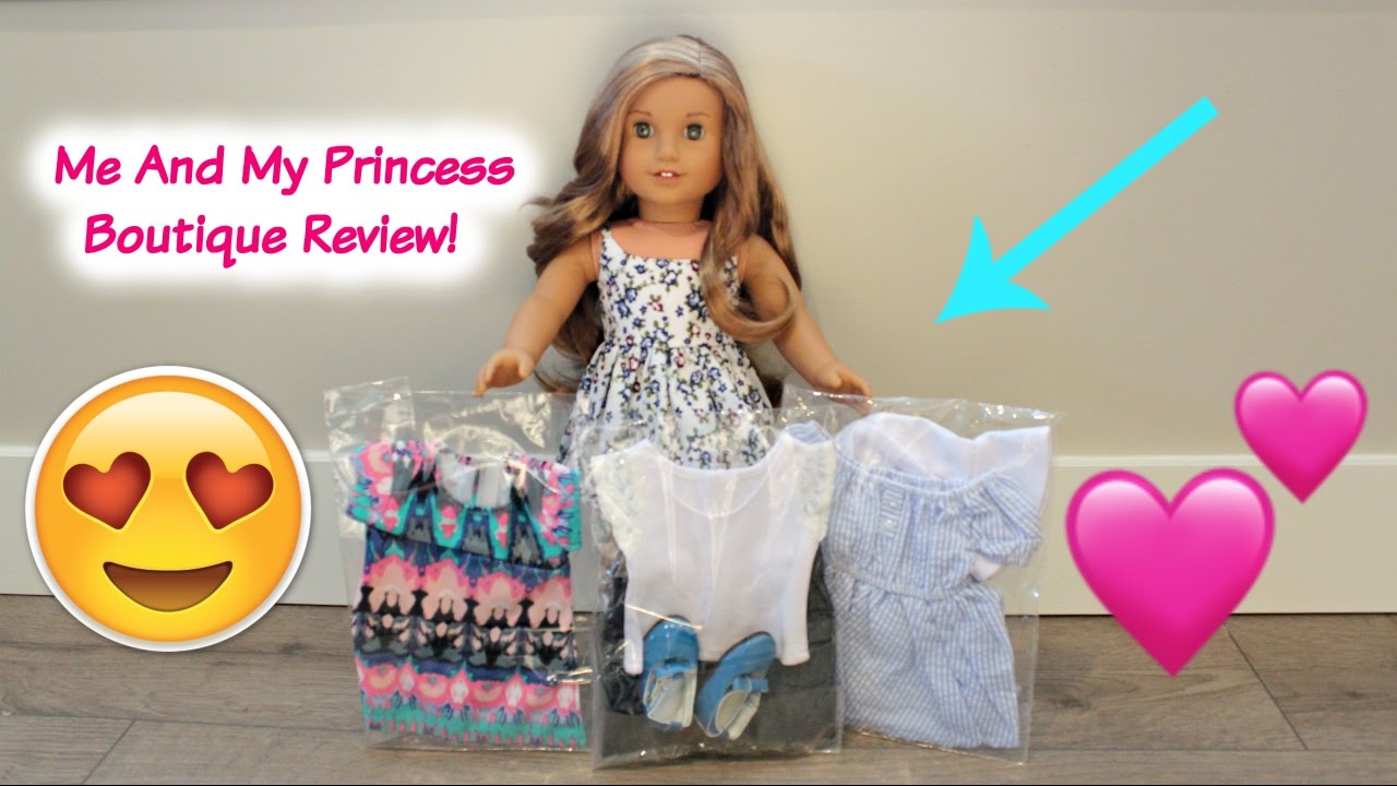 Me and My Princess Doll Boutique Opening and Review | Perfect For ...