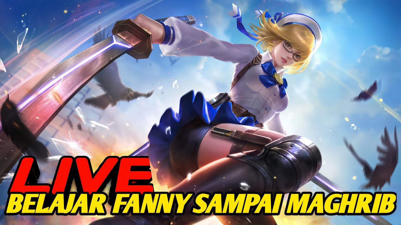 BELAJAR FANNY SAMPAI PRO🗿MOBILE LEGENDS - YouTube