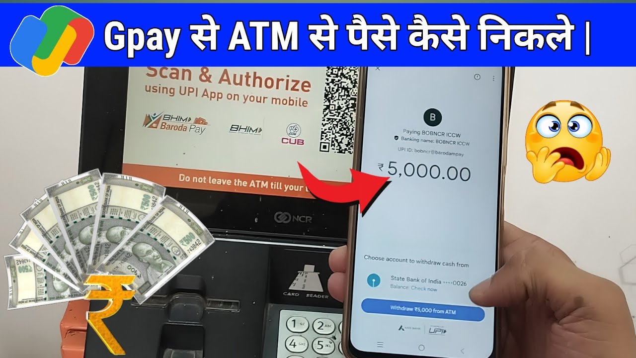 Google Pay Se Scan Karke Atm Machine Se Paise Kaise Nikale | Google Pay ...