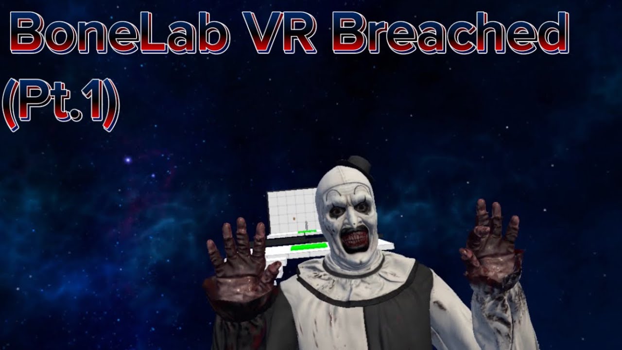 BoneLab VR Breached (Pt.1) - YouTube