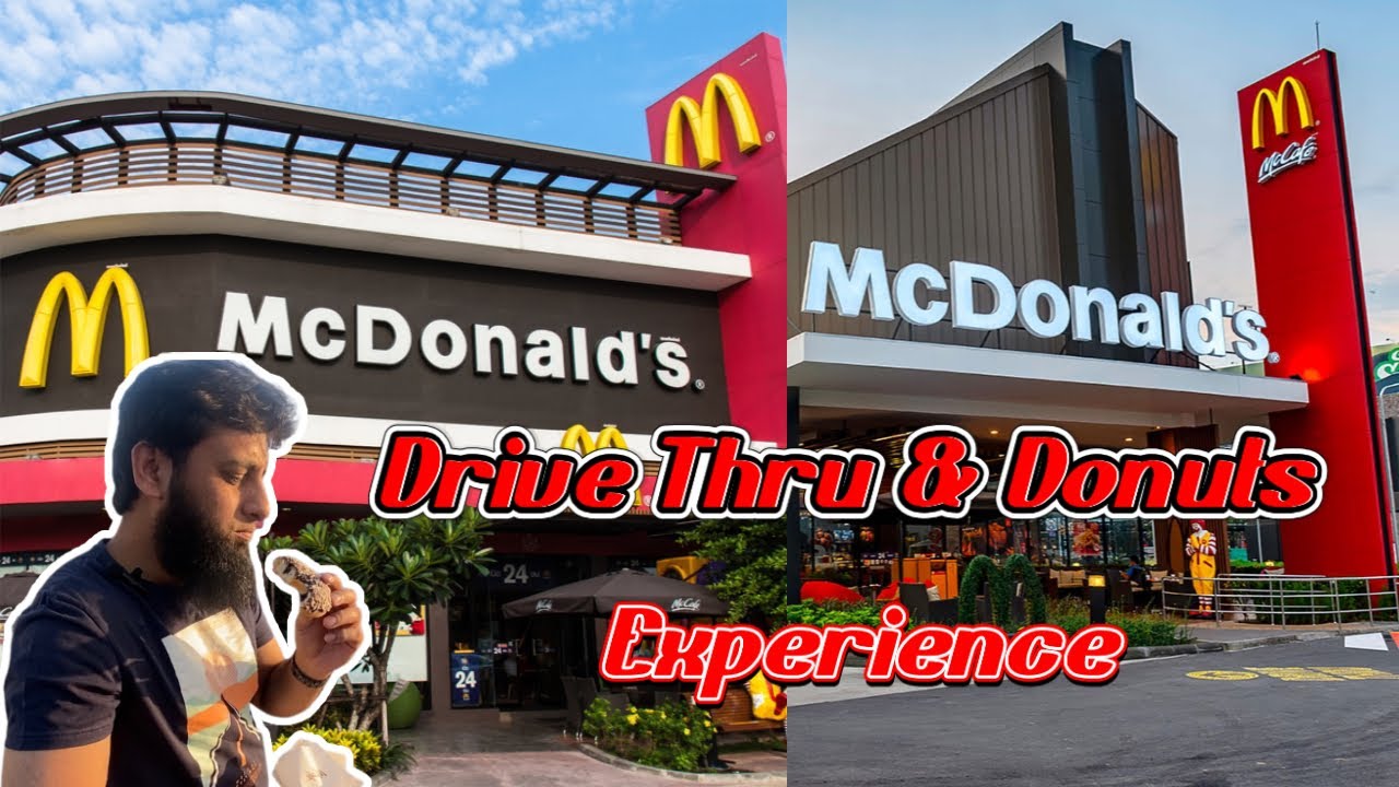Macdonald Drive Thru | Tasty Donuts | Life In Saudi Arabia Riyadh - YouTube