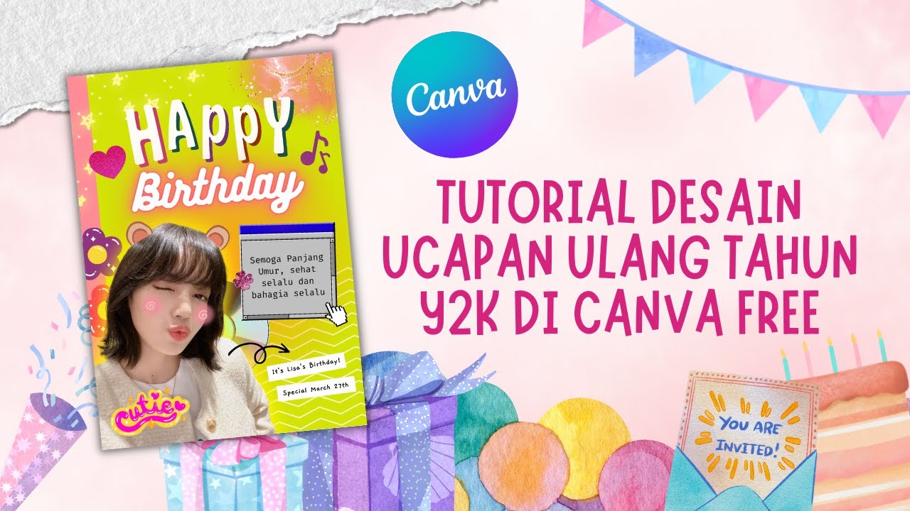 Tutorial Birthday Card Tema Y2K di Canva FREE - YouTube